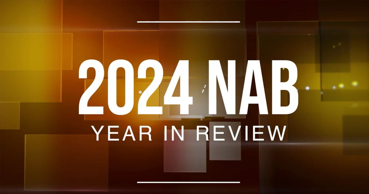 NAB 2024 Year in Review: Strengthening Vital Connections