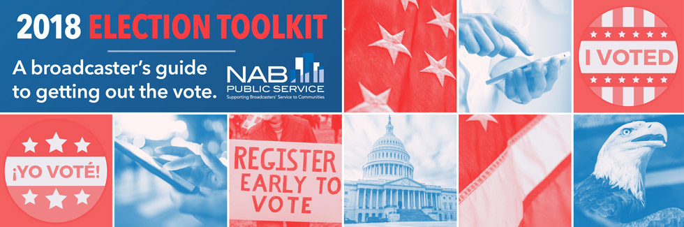 2018 Election Toolkit | National Association of Broadcasters